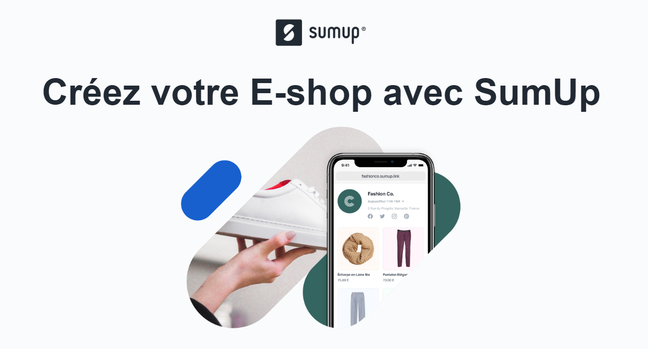 Créer sa boutique en ligne avec l’offre E-shop SumUp - Entrepreneur Hero